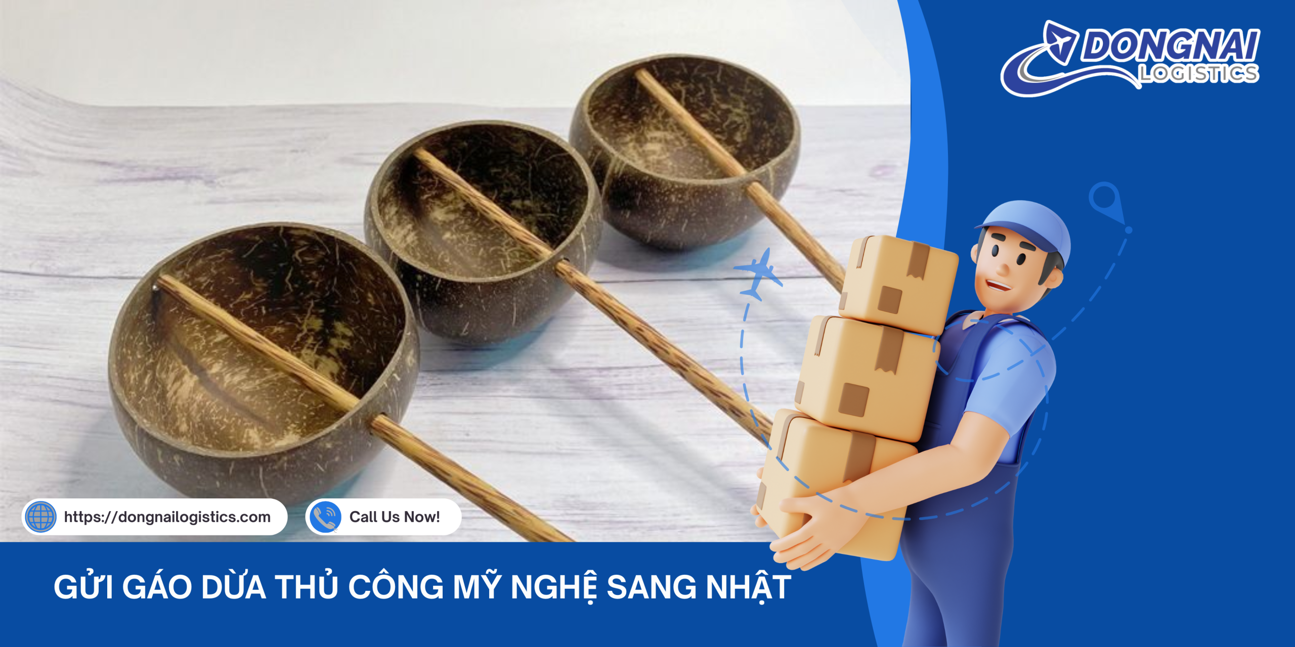 Gửi Gáo Dừa Thủ Công Mỹ Nghệ Sang Nhật - An Toàn